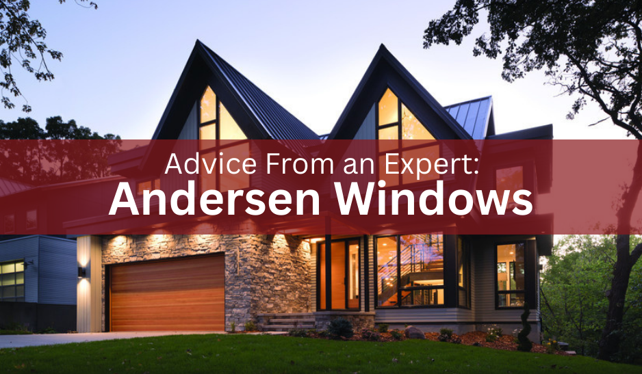 Why Andersen Windows